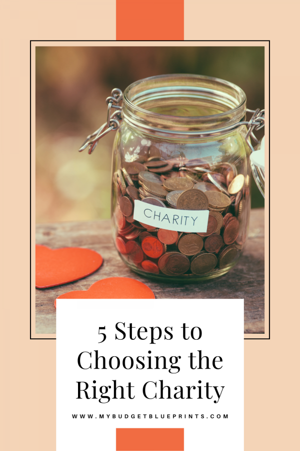 5 Steps To Choosing the Right Charity | Budget Blueprints