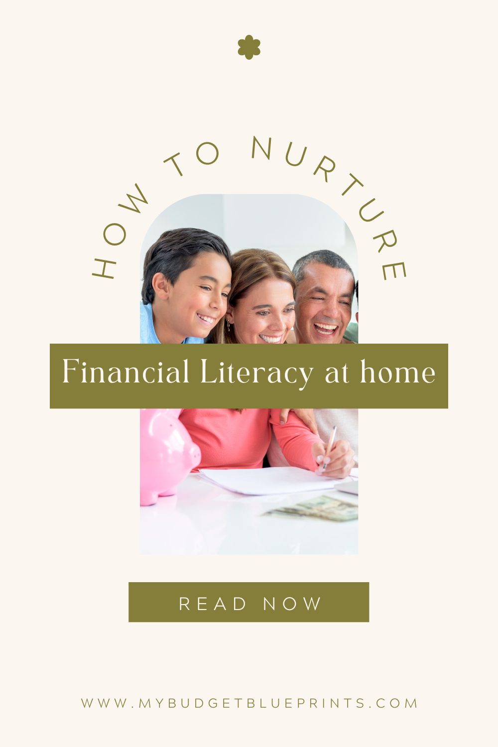 5 Ways to Nurture Financial Literacy at Home | Budget Blueprints